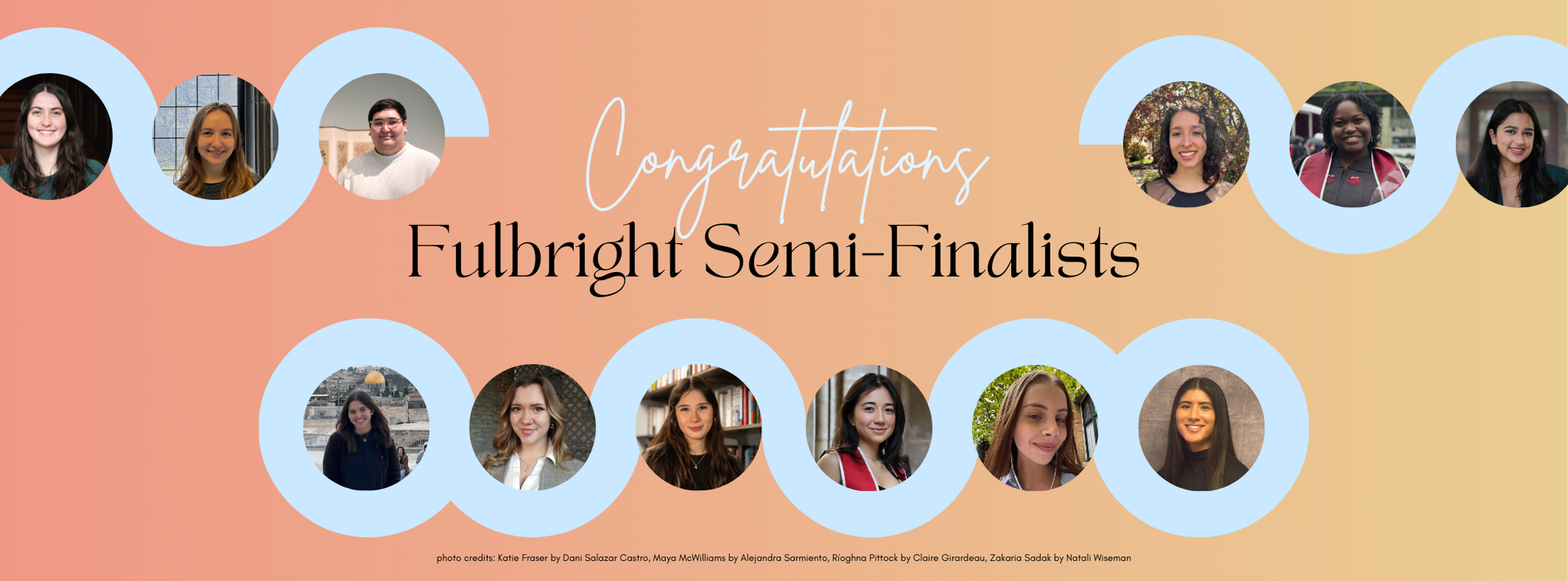 Congratulations Fulbright Semi-Finalists! | College Center for Research and Fellowships | The ...